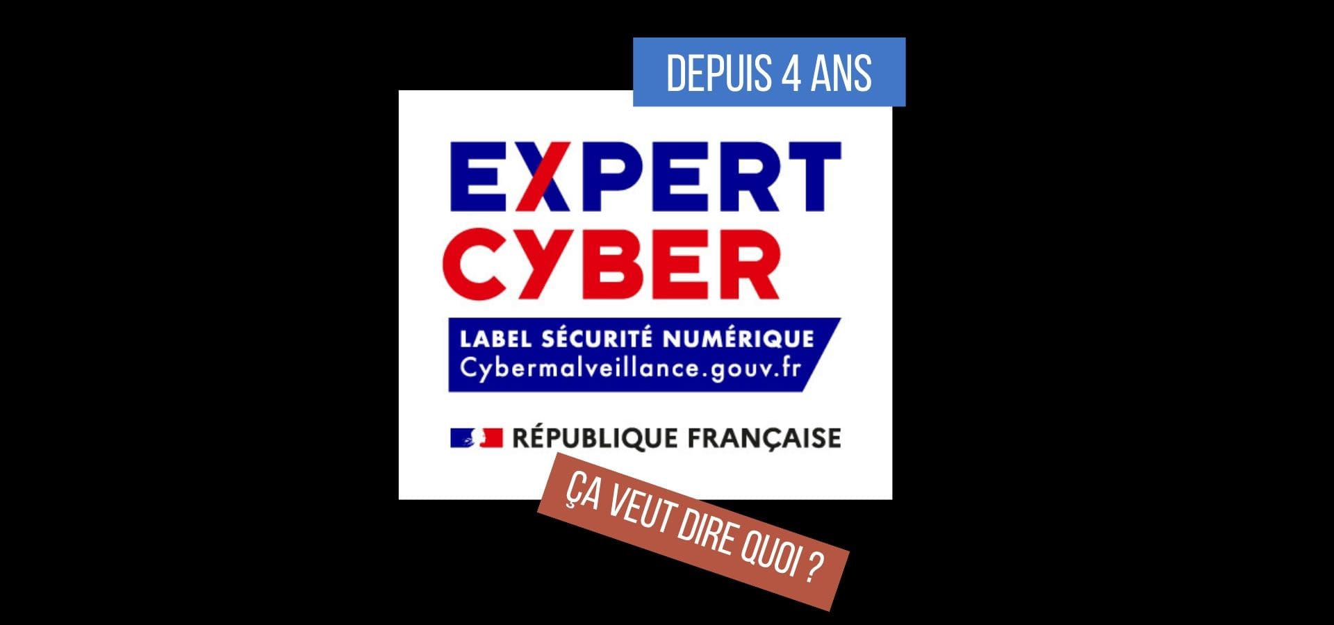 Nous fêtons pour la 2ème fois le Label ExpertCyber ! | SWALI
